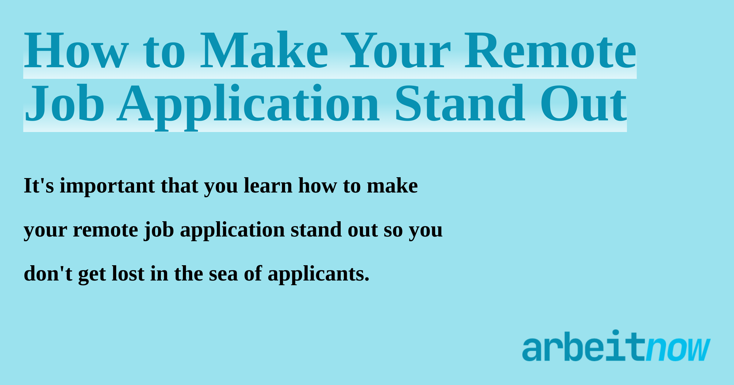 How to Make Your Remote Job Application Stand Out