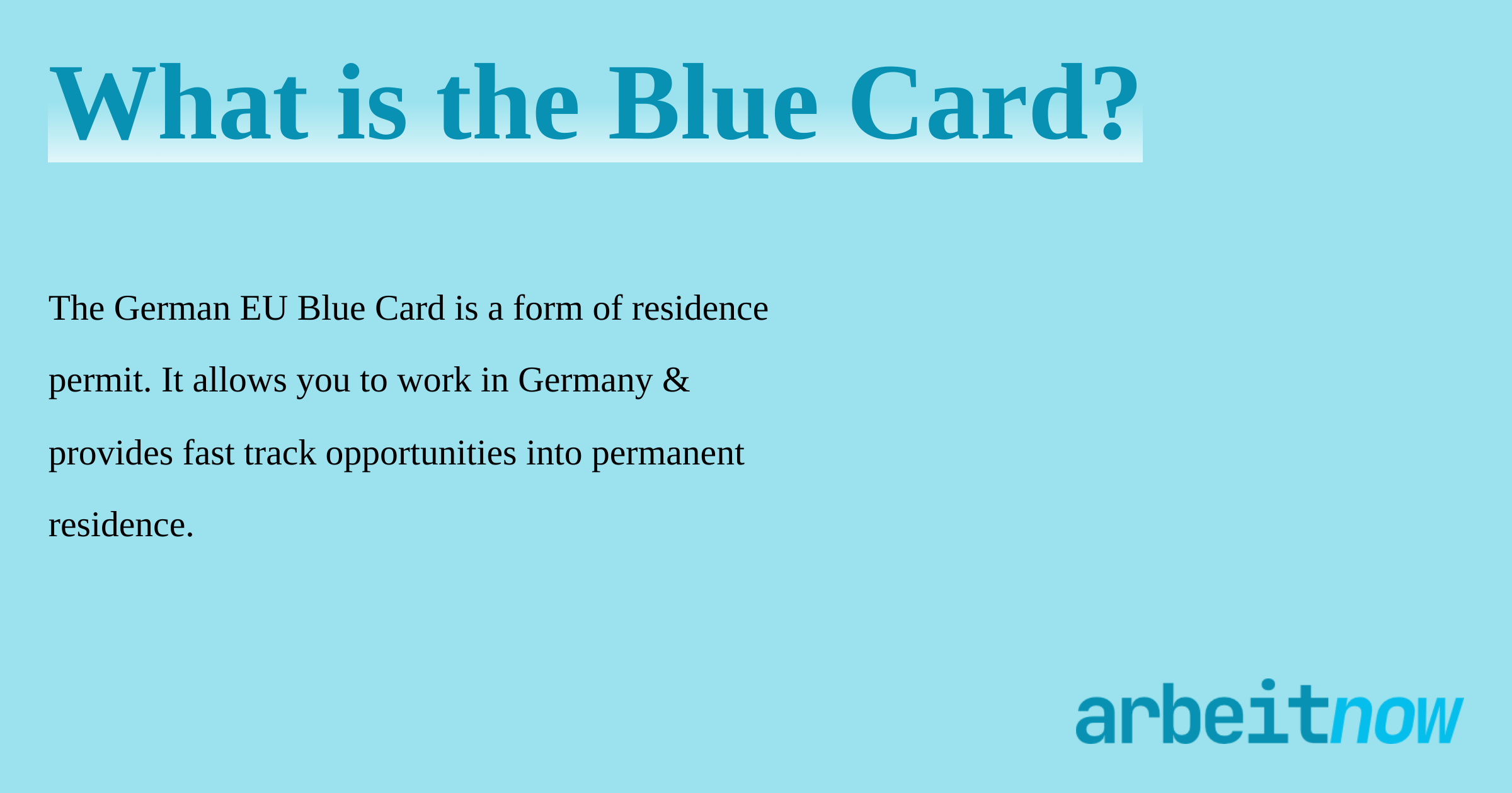 What is the Blue Card?