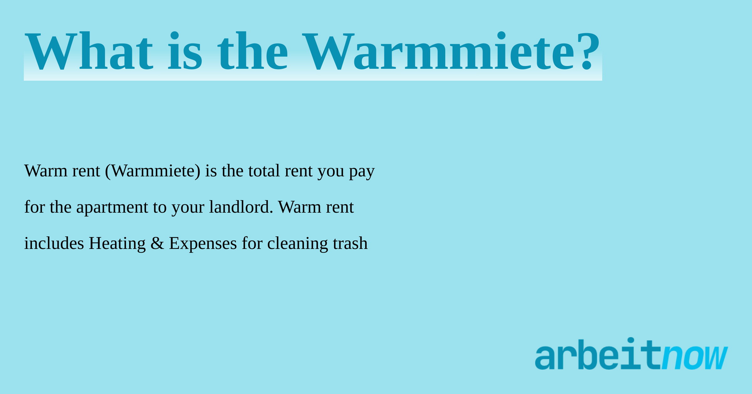 What is the Warmmiete?